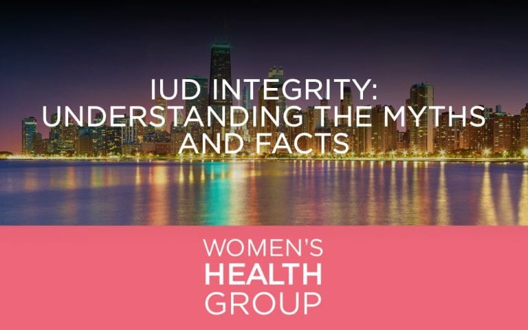 IUD Integrity: Understanding The Myths And Facts - Women's Health Group ...